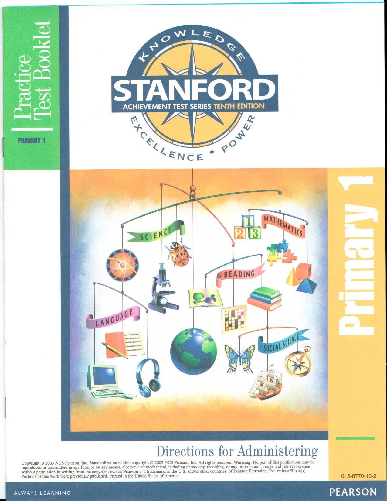 SAT 10 Primary 1 Practice Test Directions Form A&D