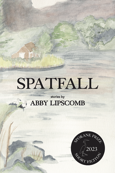 Spatfall by Abby Lipscomb