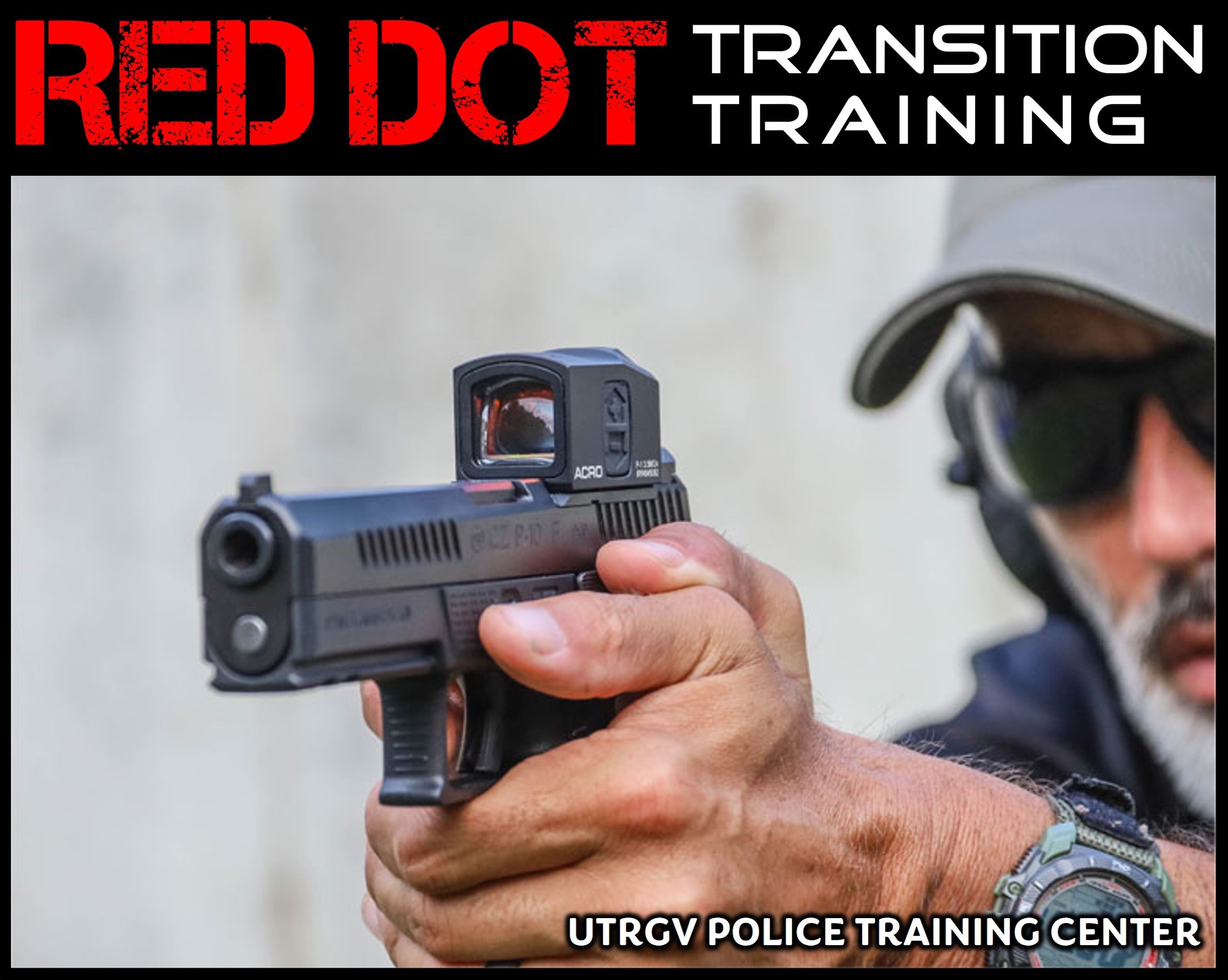 Red Dot Transition Course - TCOLE #2529, 12 HRS.