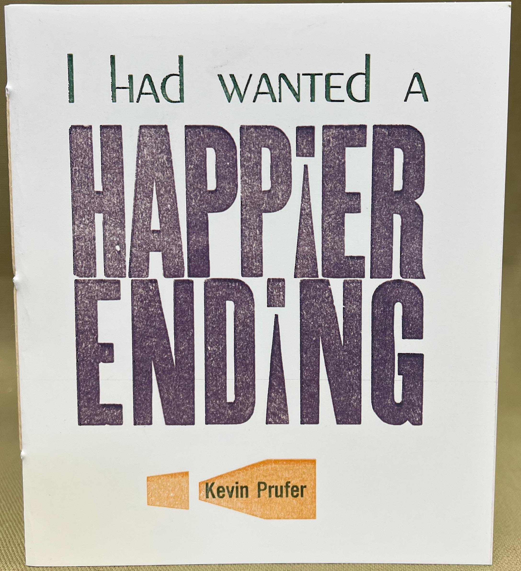 I Had Wanted A Happier Ending Prufer
