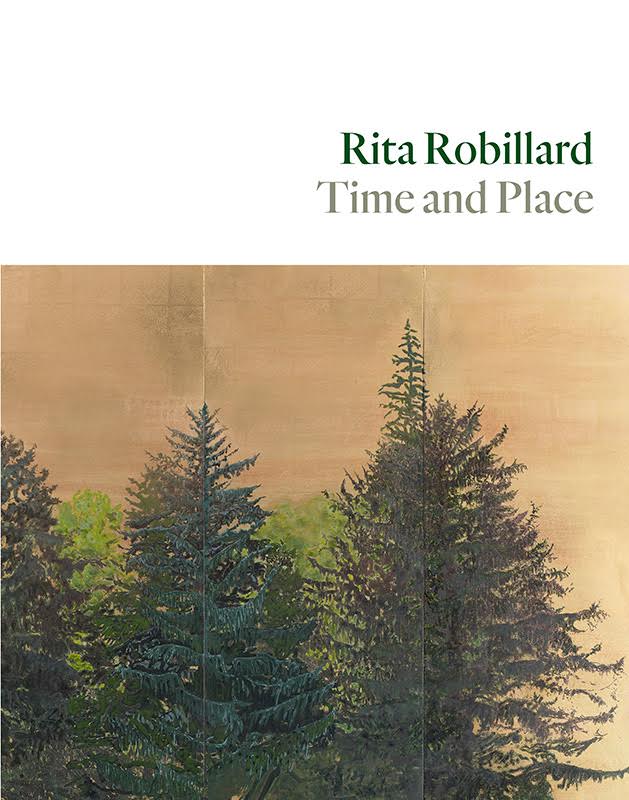 Rita Robillard: Time and Place
